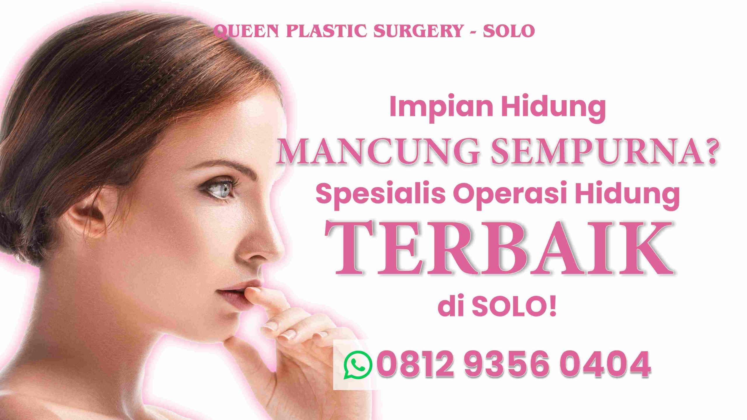 Operasi Hidung Terbaik di Solo, Hidung Mancung Sempurna - Klinik Bedah ...