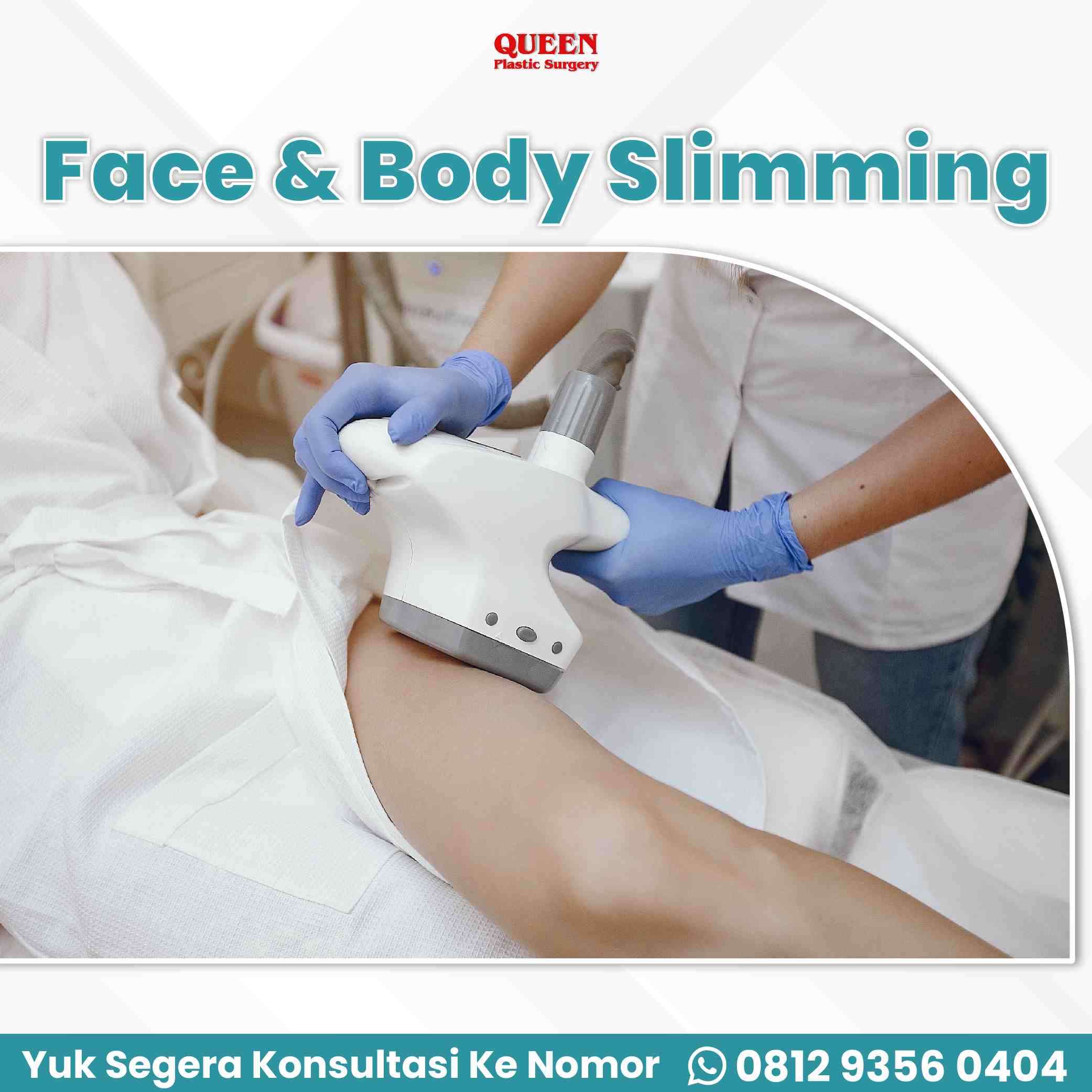 Face & Body Slimming - Klinik Bedah Plastik Queen